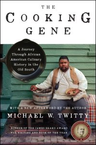 The Cooking Gene – A Journey Through African American Culinary History ...